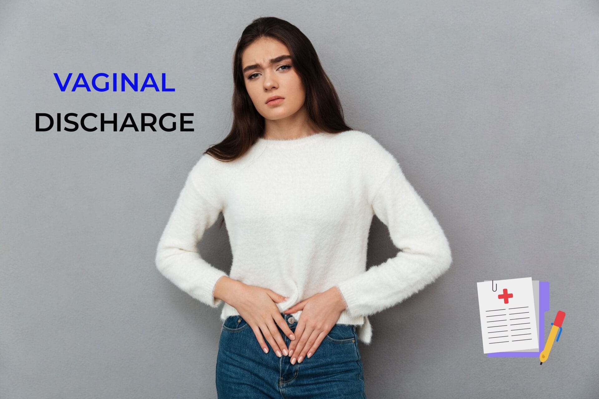 Vaginal discharge